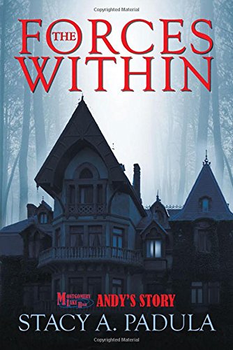 Featured Book of the Month: The Forces Within – Books by Stacy A. Padula